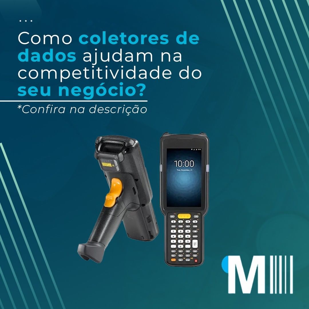 Como os coletores de dados ajudam na competitividade do seu negócio? - Markanti Tecnologia